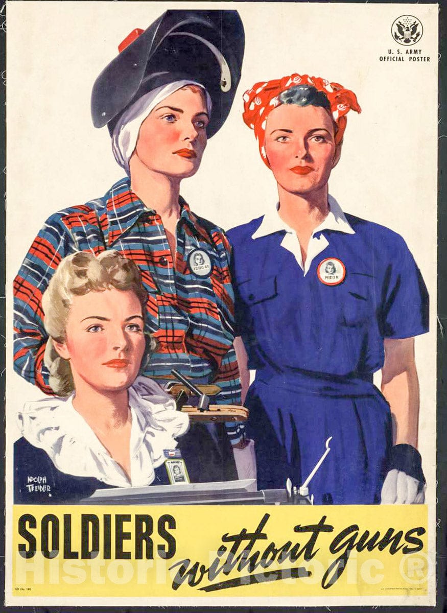 Vintage Poster - Soldiers Without Guns - Adolph Treidler., Historic Wa ...