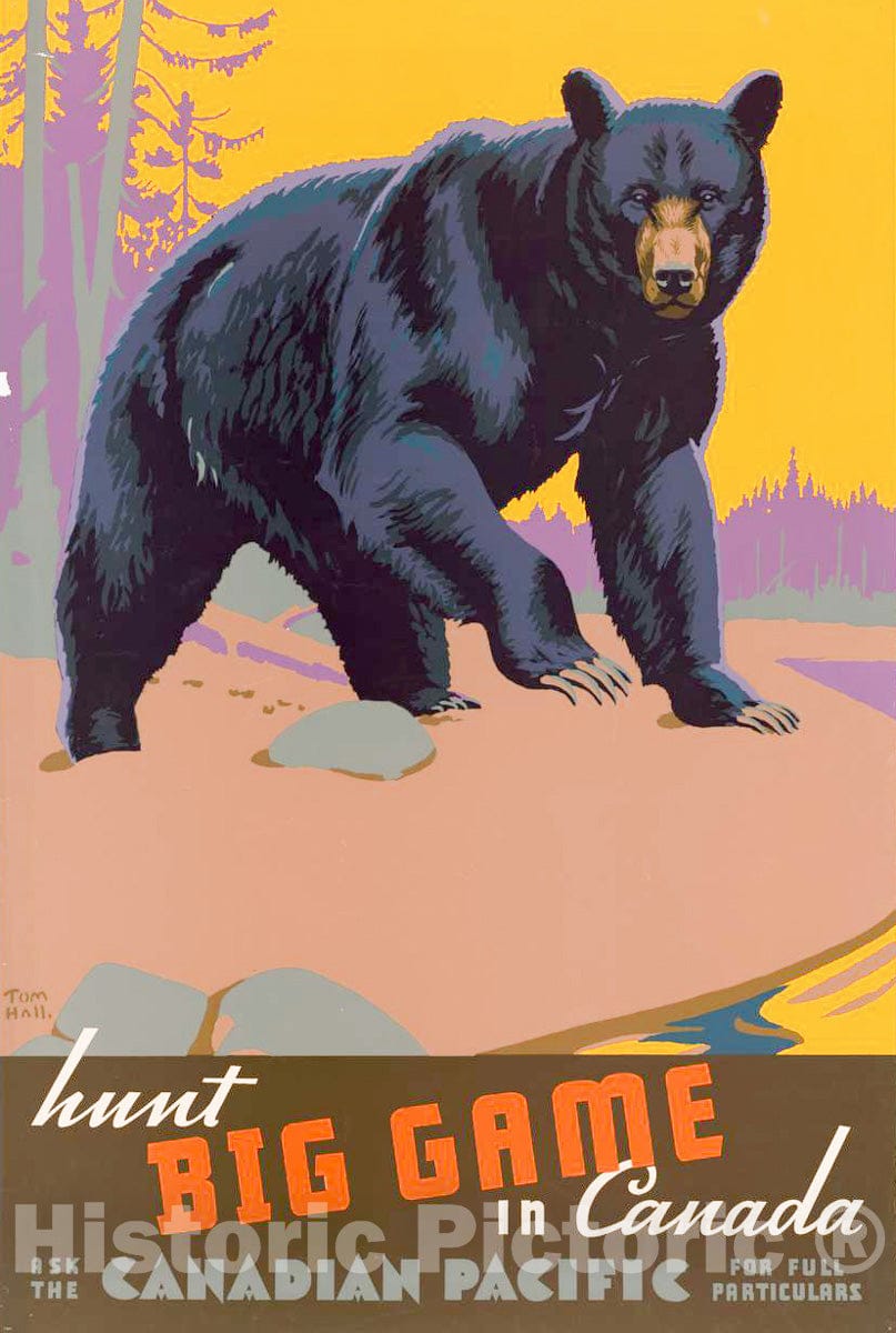 Vintage Poster - Hunt Big Game in Canada Ask The Canadian Pacific for ...