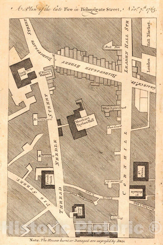Historic Map : 1765 A Plan of the Late Fire in Bishopsgate Street, Nov ...