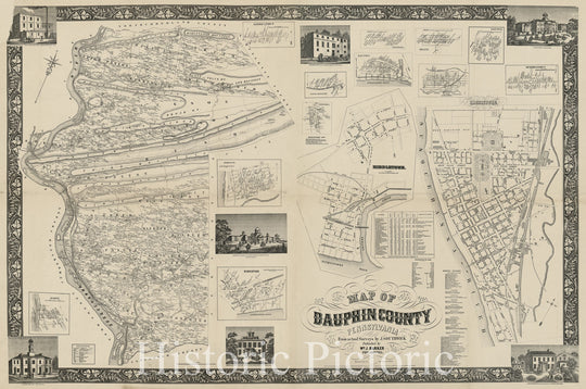 Historic 1858 Map - Map of Dauphin County, Pennsylvania : from Actual ...