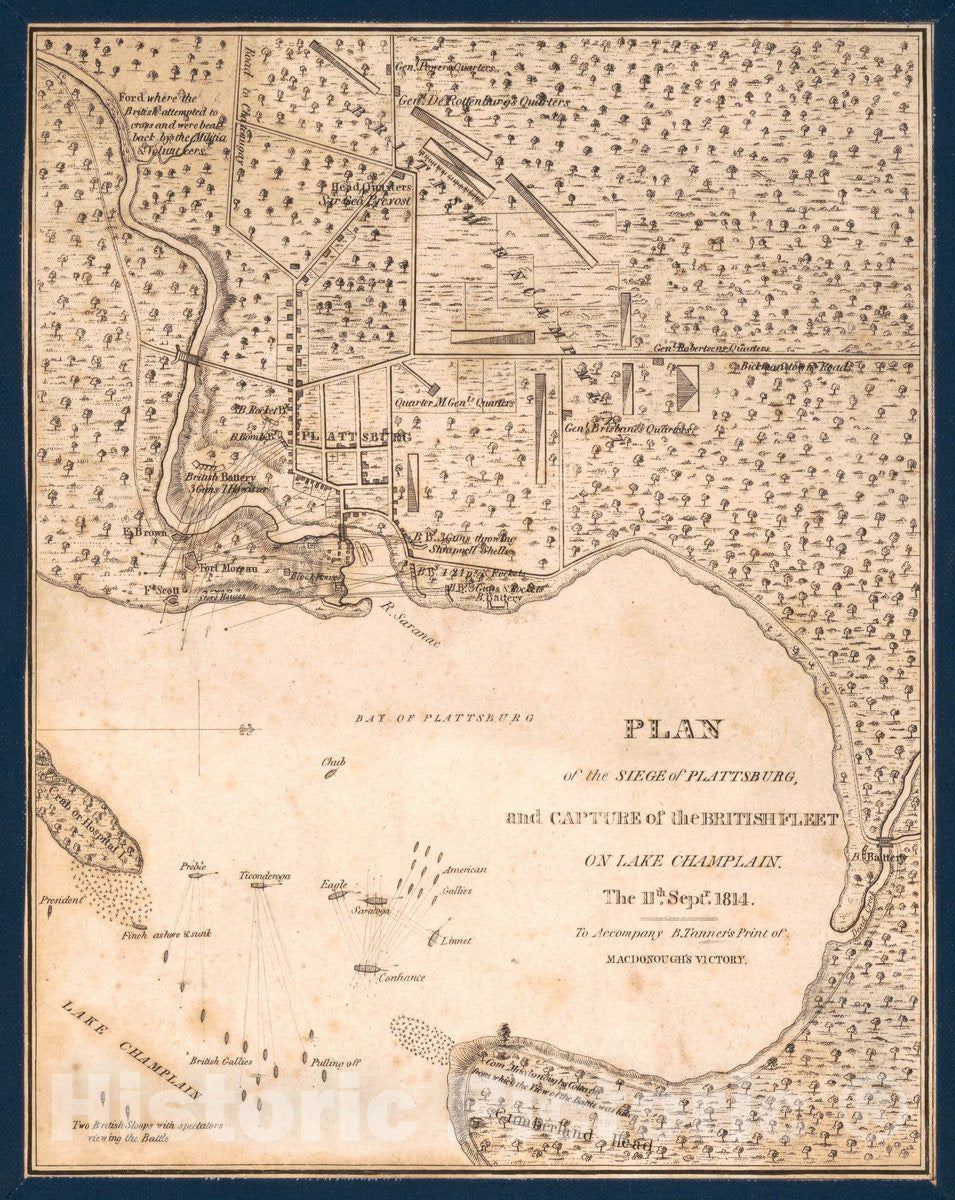 Historic 1814 Map - Plan of The Siege of Plattsburg and Capture of The ...