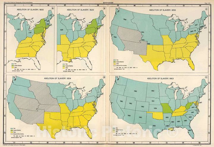 Historic Map : Plate 123. Reforms. Abolition of Slavery, 1800 - 1863 ...